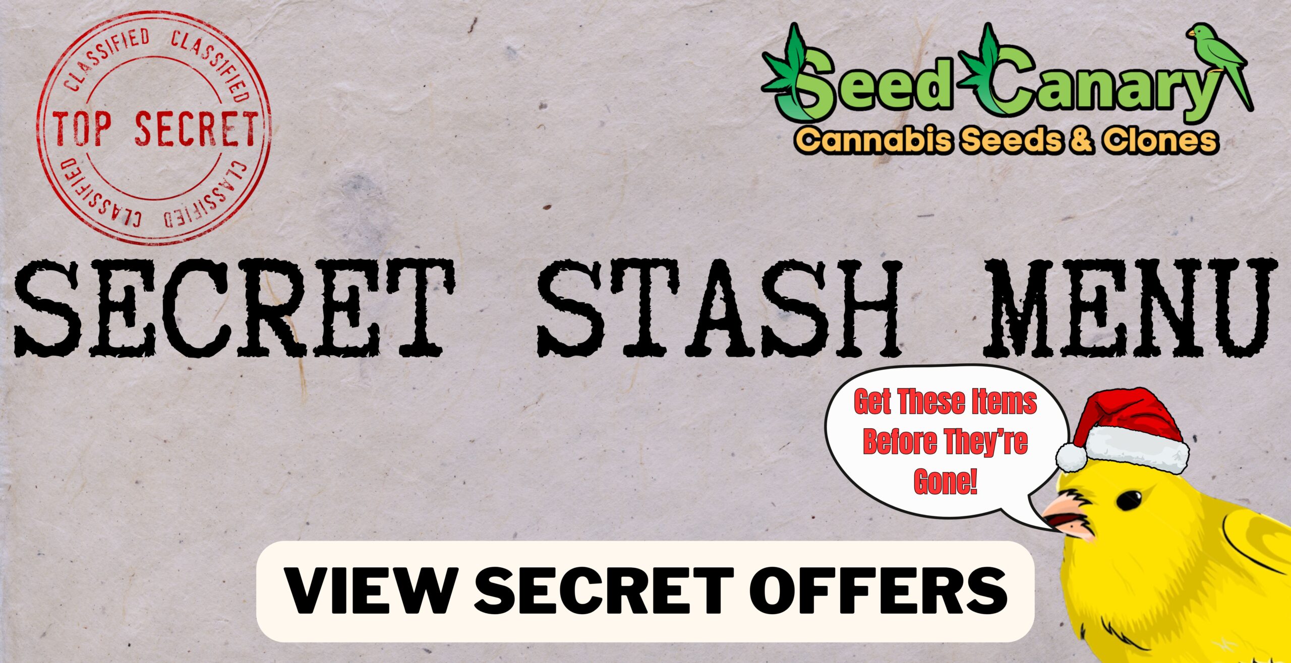 Secret Stash - Deals on Cannabis Seeds & Clones!